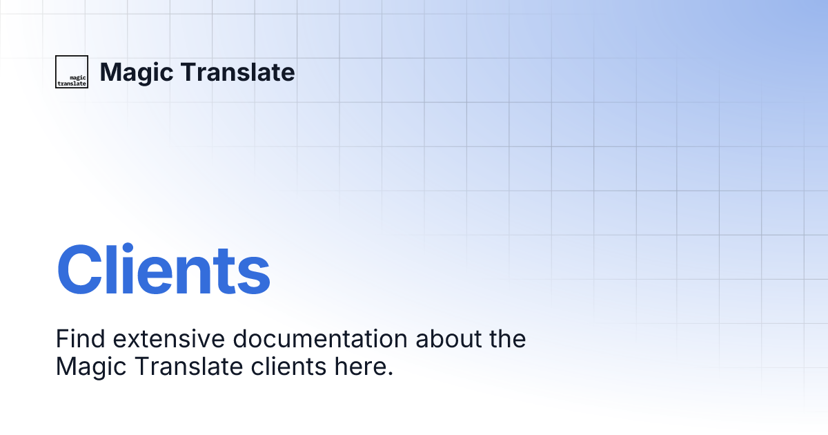 Clients | Magic Translate