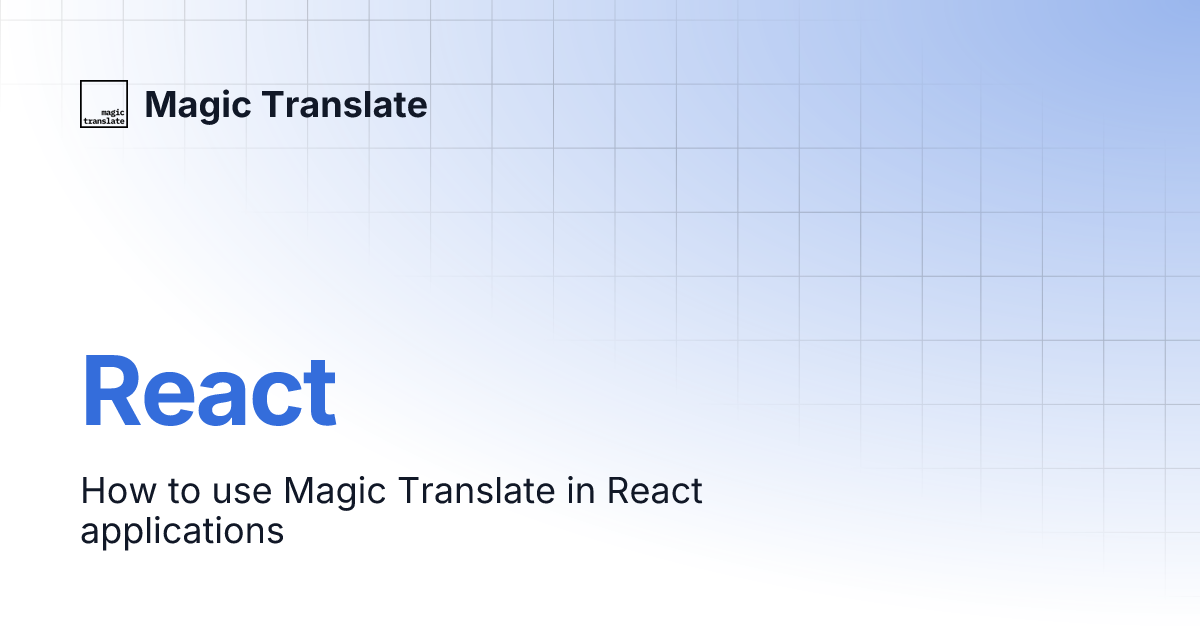 React | Magic Translate